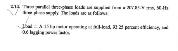 Solved 14. Three parallel three-phase loads are supplied | Chegg.com