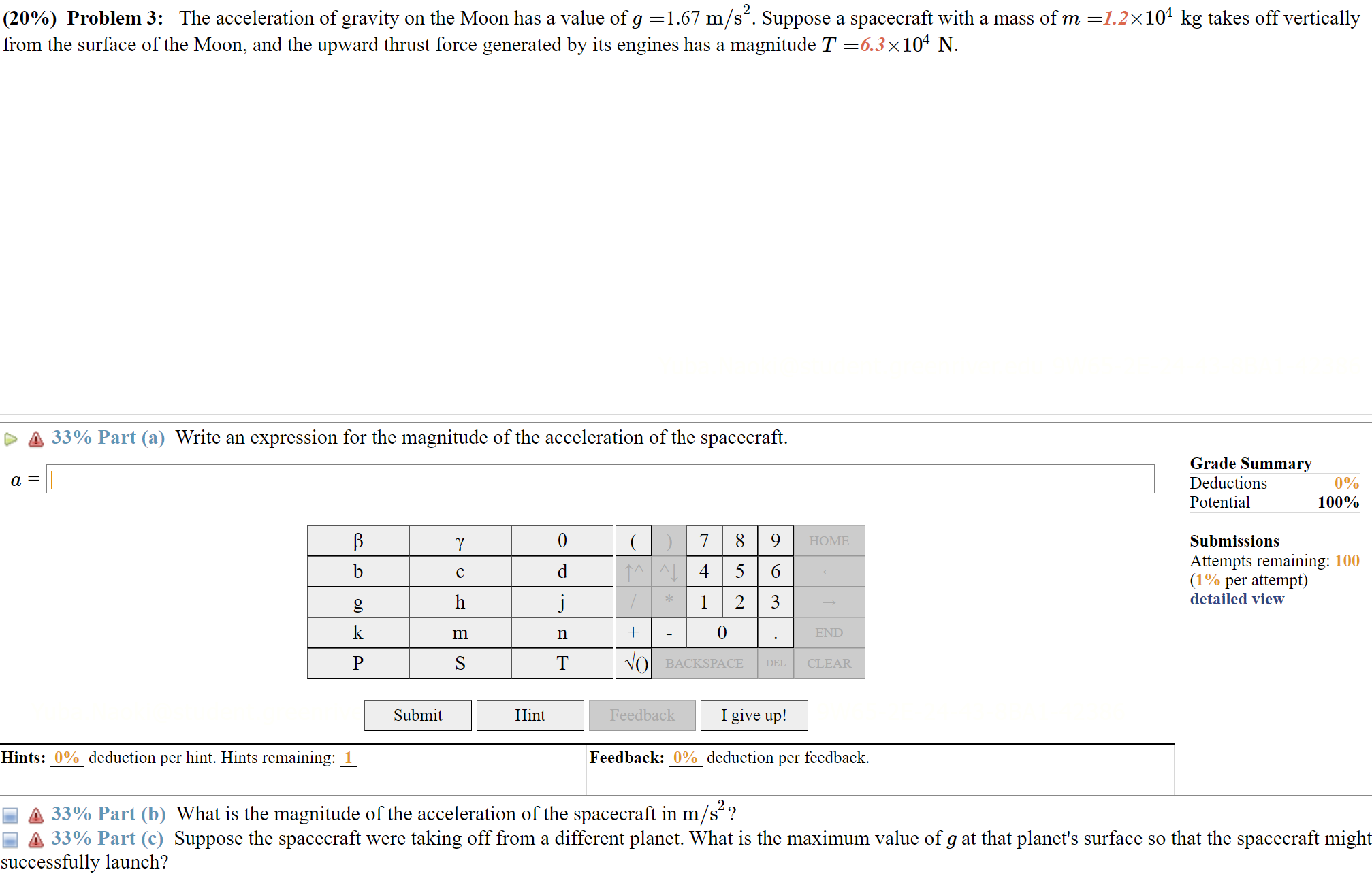 Solved (20\%) Problem 3: The acceleration of gravity on the | Chegg.com