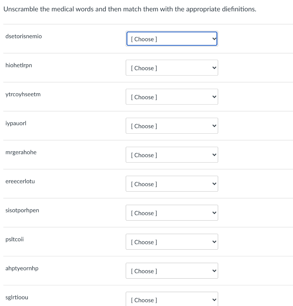Solved Unscramble the medical words and then match them with | Chegg.com