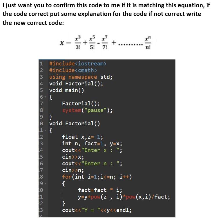 Solved I just want you to confirm this code to me if it is | Chegg.com
