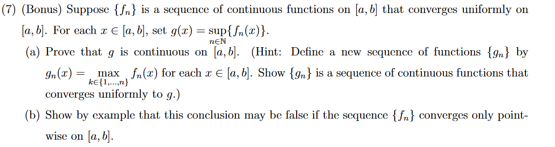 Solved (7) (Bonus) ﻿Suppose {fn} is ﻿a sequence of | Chegg.com