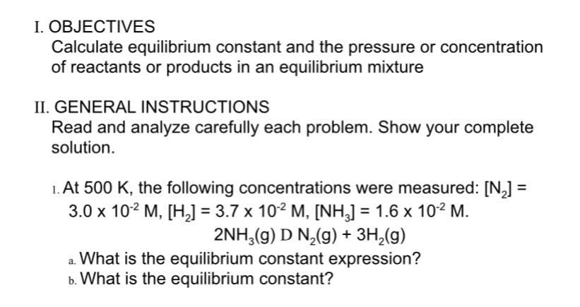 Solved I. OBJECTIVES Calculate equilibrium constant and the | Chegg.com