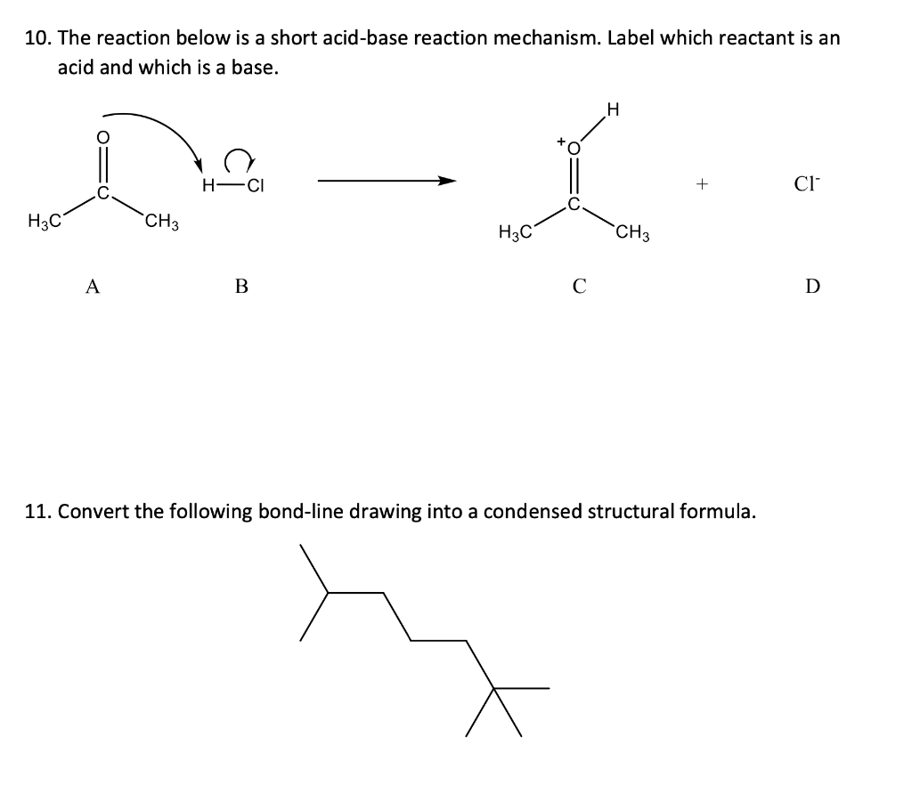Solved 10. The reaction below is a short acid-base reaction | Chegg.com