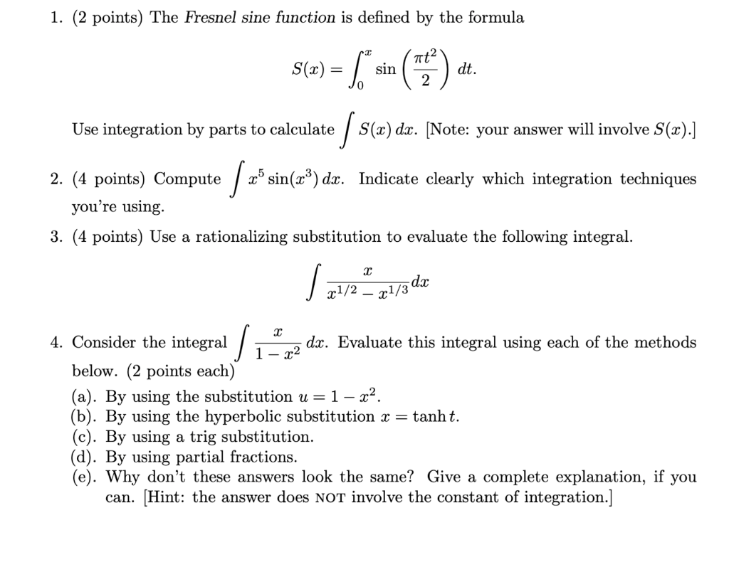 Solved 1. (2 points) The Fresnel sine function is defined by | Chegg.com