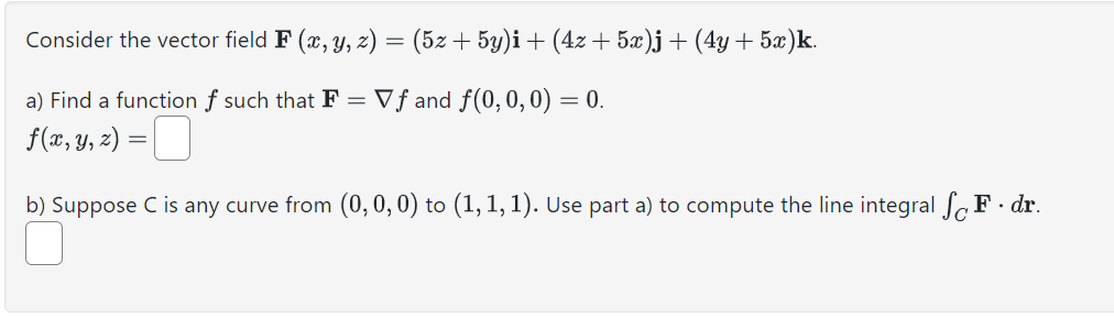 Solved Consider the vector field | Chegg.com