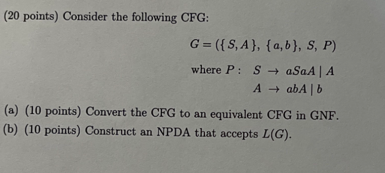 Solved CONVERT THIS CFG INTO GNF! USE THE RELABLING | Chegg.com
