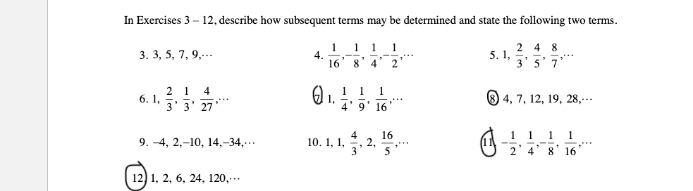 Solved In Exercises 3 – 12, describe how subsequent terms | Chegg.com