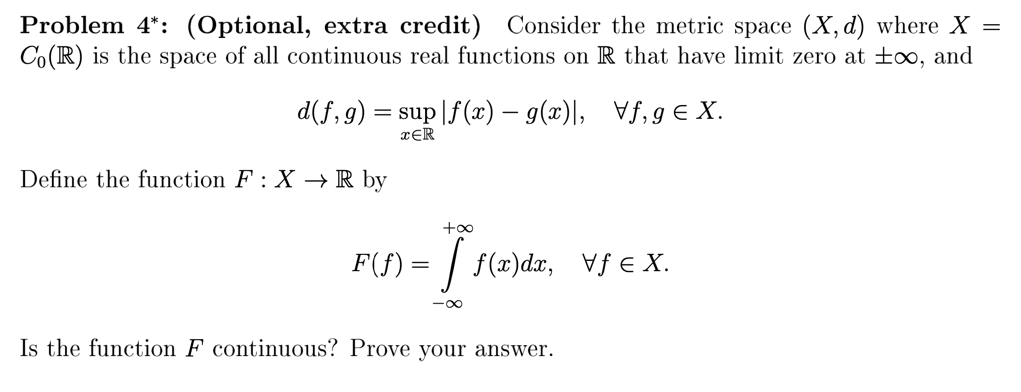 Solved Problem 4*: (Optional, extra credit) Consider the | Chegg.com