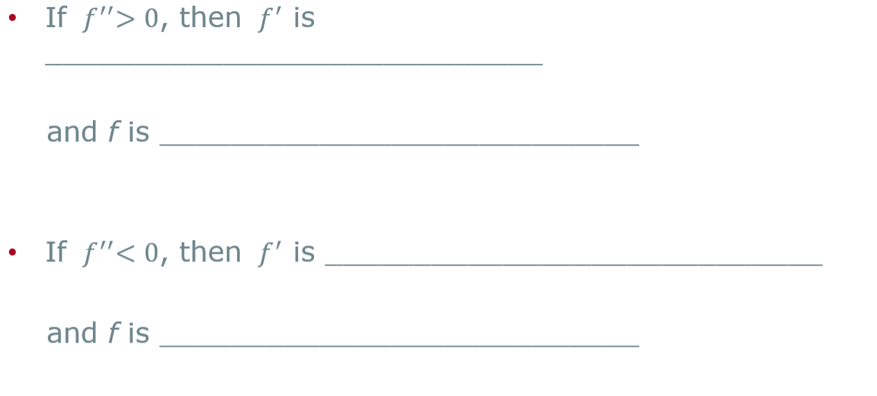 Solved If f''>0, then f' is? and f is? If f''