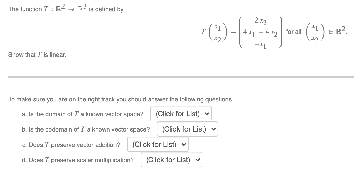 Solved The function T : R2 → R3 is defined by for all ER2 4 | Chegg.com