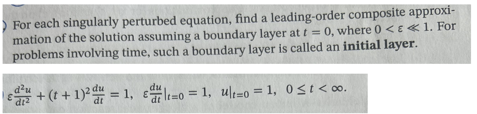 Solved For each singularly perturbed equation, find a | Chegg.com