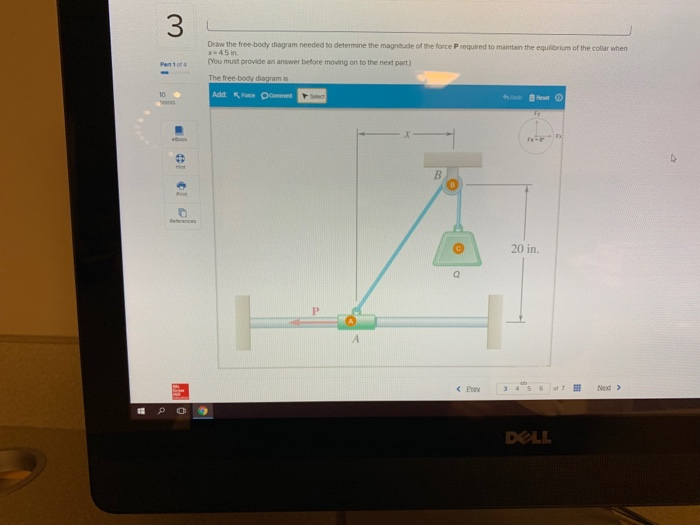 Solved 3 Draw the free-body diagram needed to determine | Chegg.com