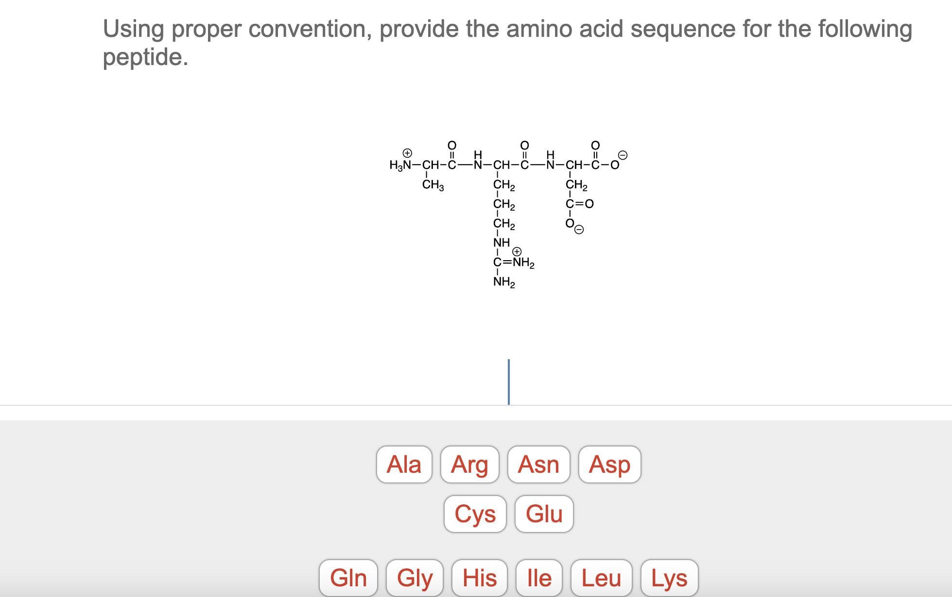 Solved Using proper convention, provide the amino acid | Chegg.com