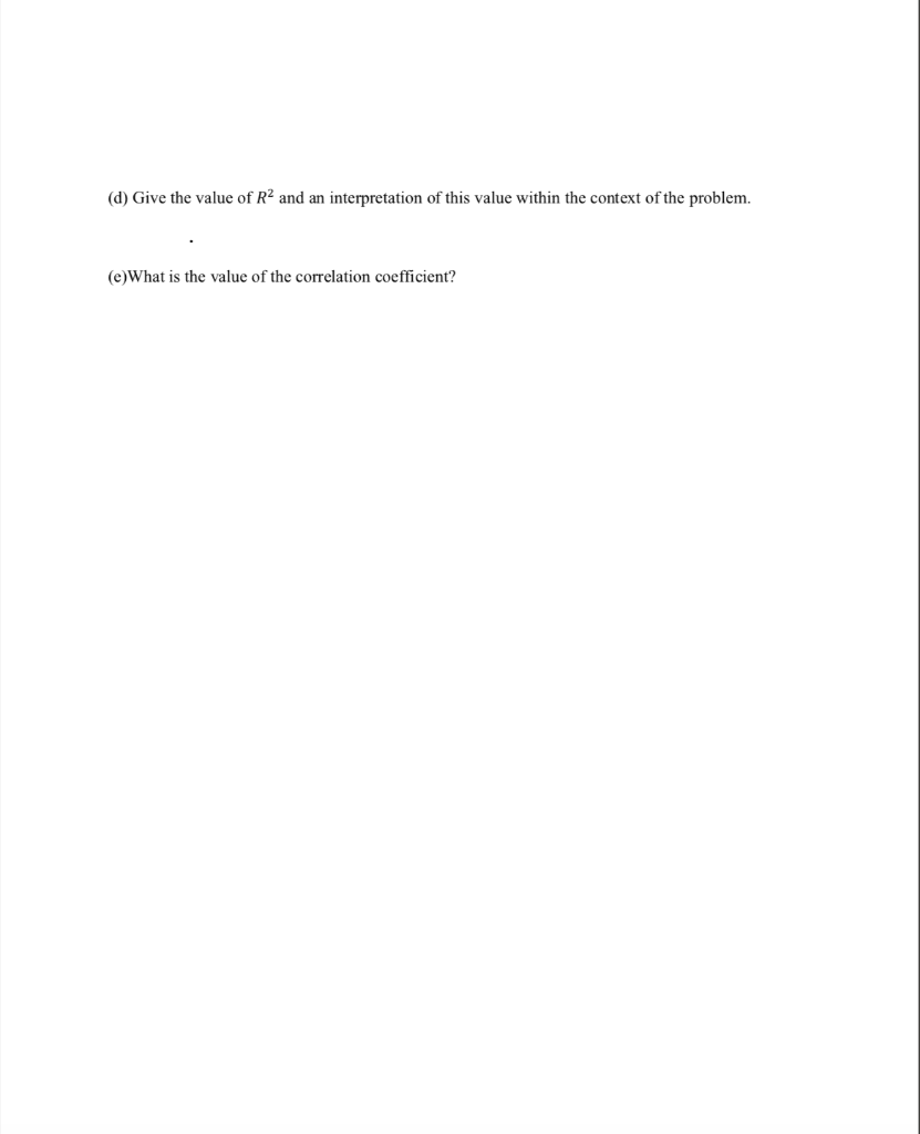 Solved (d) Give the value of R2 and an interpretation of | Chegg.com