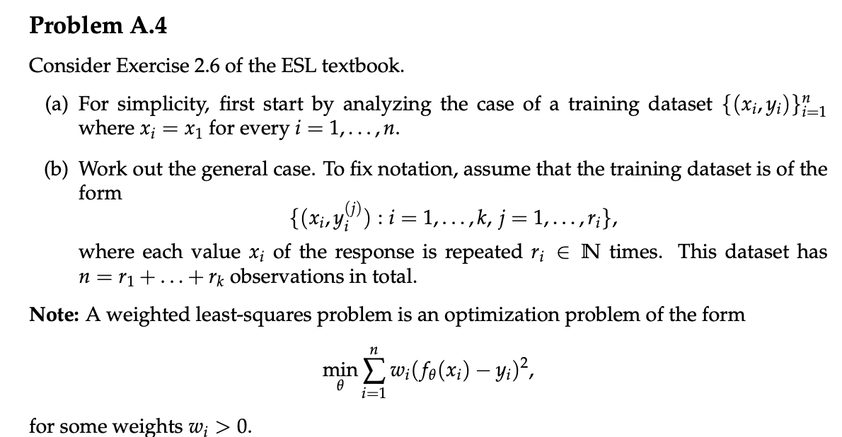Solved Problem A.4 Consider Exercise 2.6 of the ESL | Chegg.com