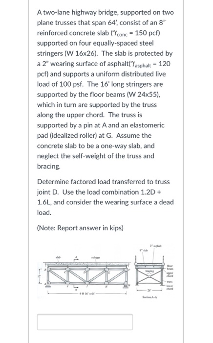 Solved A two-lane highway bridge, supported on two plane | Chegg.com