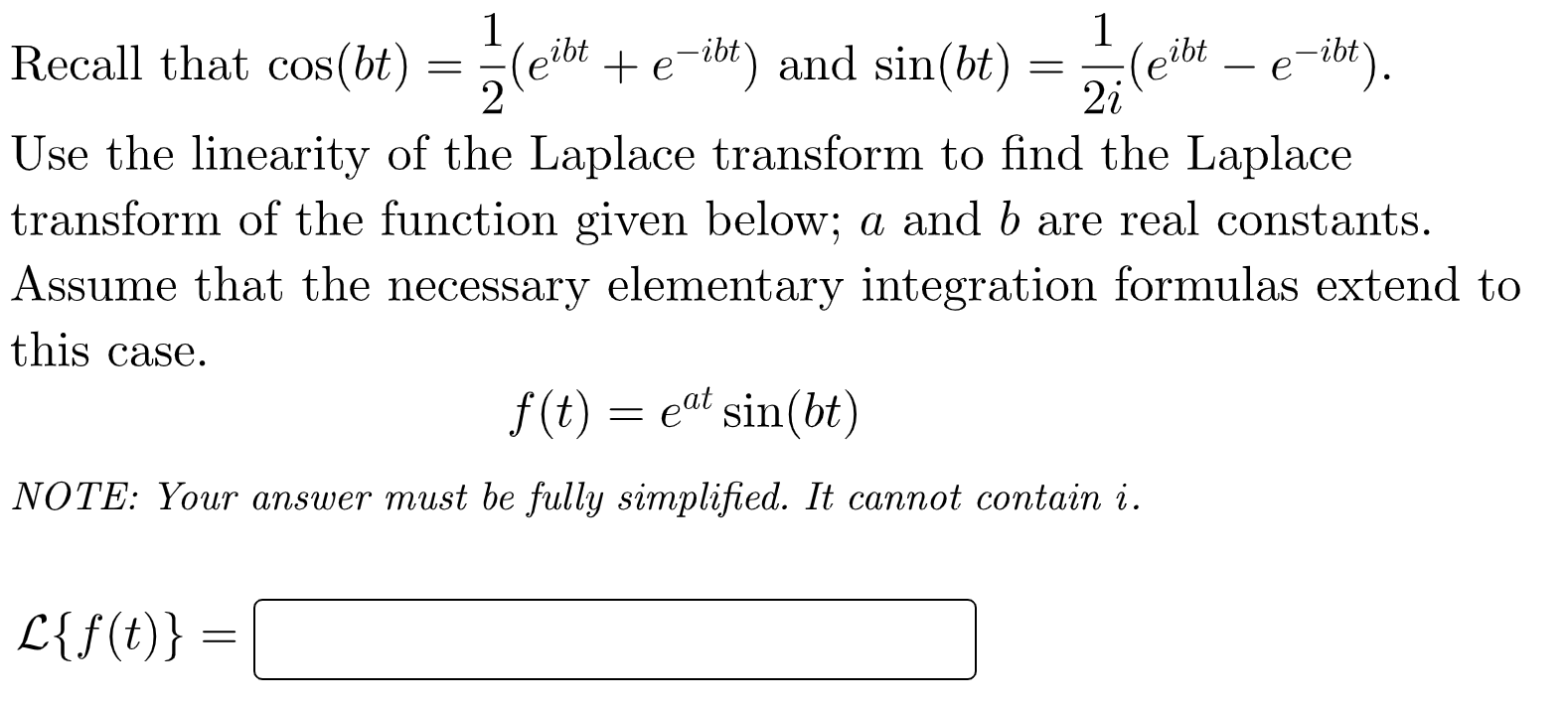 Solved 1 1 = ibt – eibt). - leibt Recall that cos(bt) 5 | Chegg.com