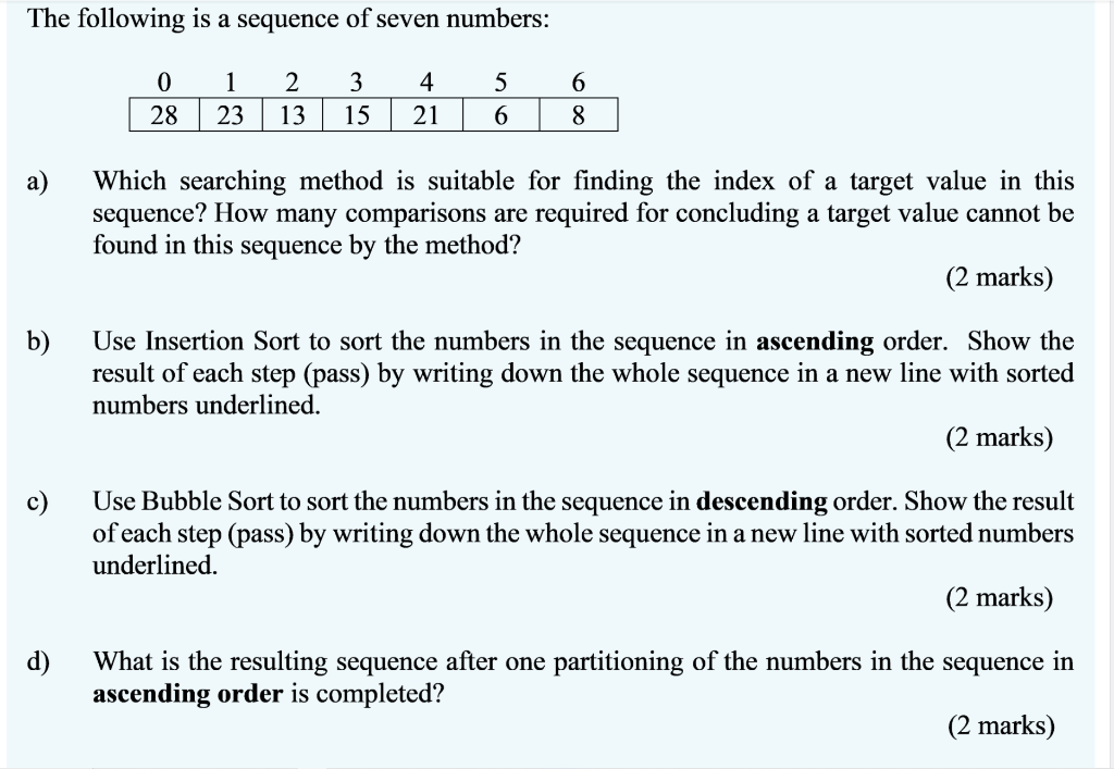 Solved The following is a sequence of seven numbers: 0 28 1 | Chegg.com