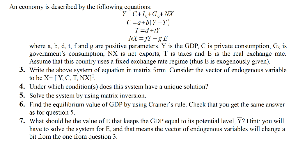 An economy is described by the following equations: | Chegg.com