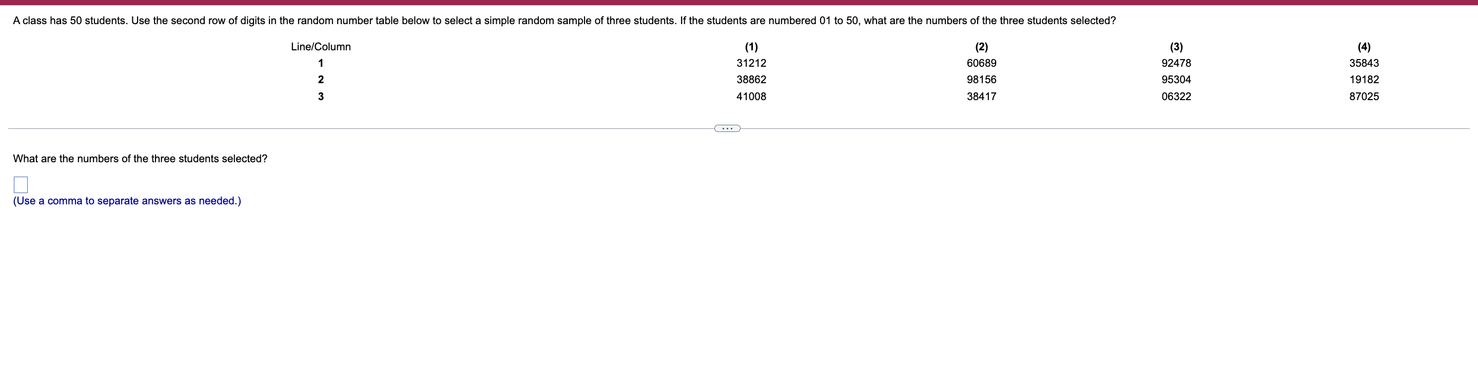 Solved A class has 50 students. Use the second row of digits | Chegg.com