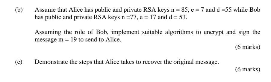 Solved (b) Assume that Alice has public and private RSA keys | Chegg.com