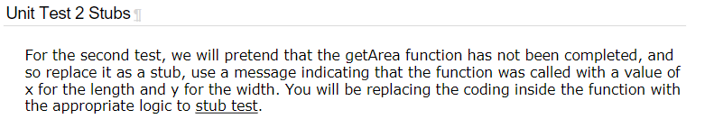 Solved For the second test, we will pretend that the getArea | Chegg.com