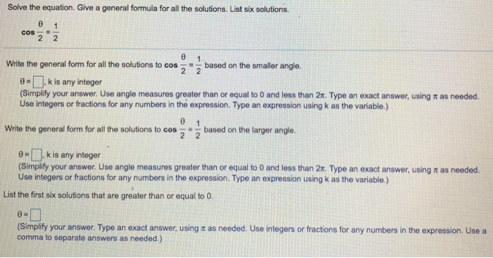 Solved Solve the equation. Give a general formula for all | Chegg.com