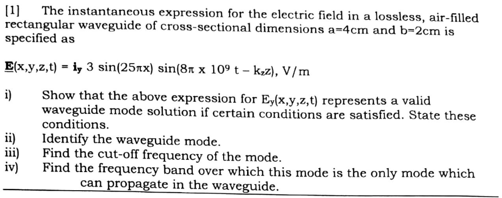 Solved [1] rectangular waveguide of cross-sectional | Chegg.com