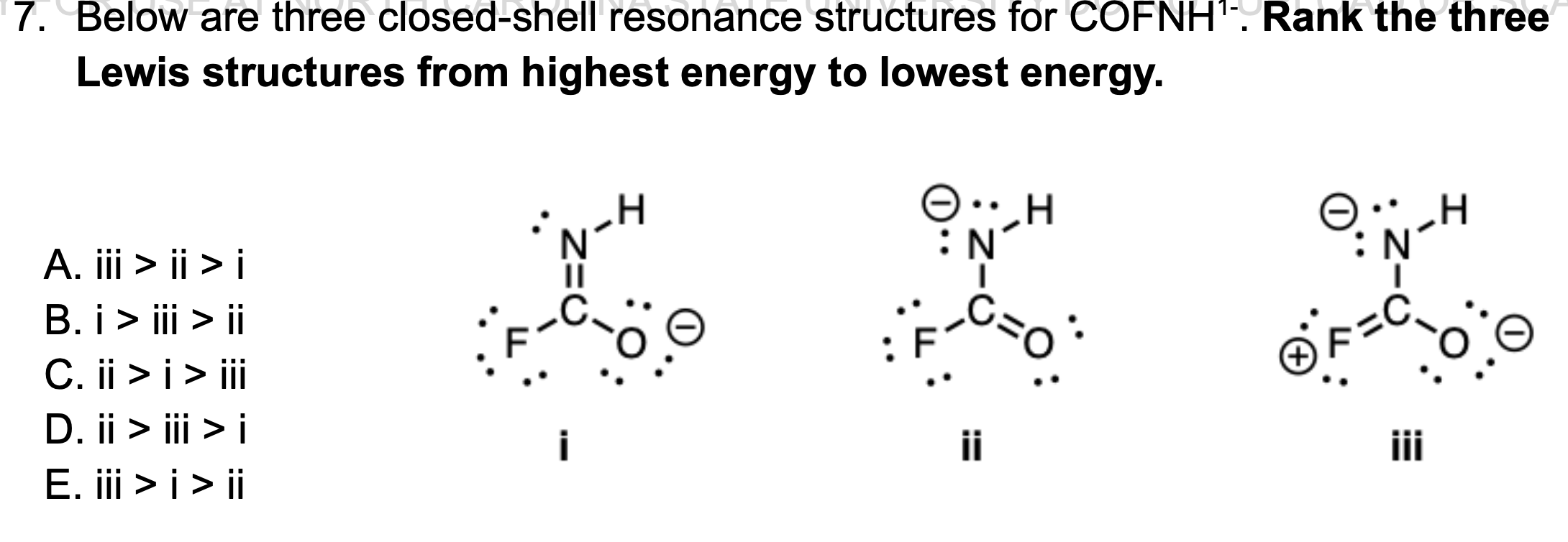 Solved 7. Below are three closed-shell resonance structures | Chegg.com