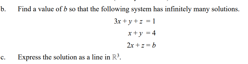Solved Find A Value Of B So That The Following Chegg
