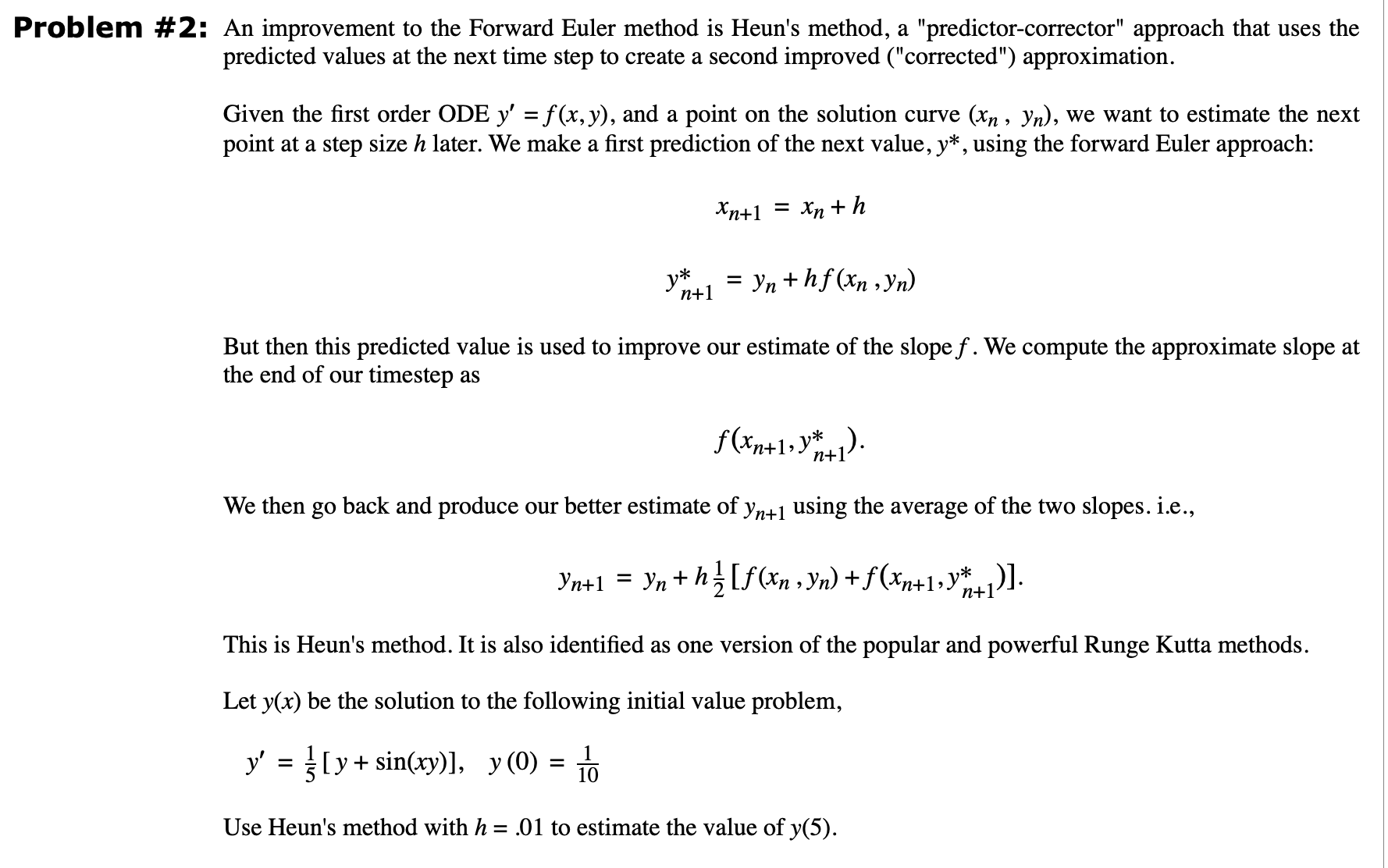 Solved Problem #2: An improvement to the Forward Euler | Chegg.com
