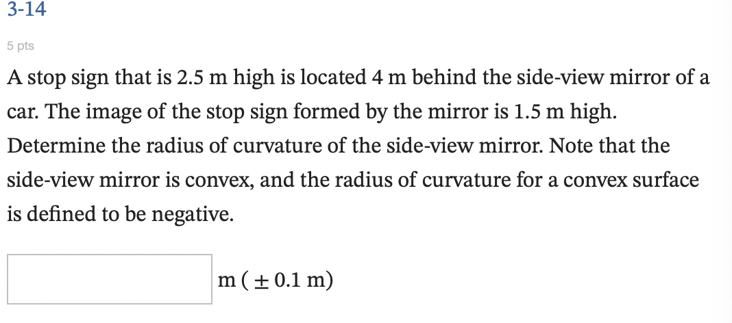 Solved 3-14 5 pts A stop sign that is 2.5 m high is located | Chegg.com