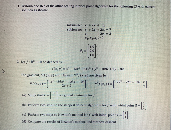 Solved 1. Perform one step of the affine scaling interior | Chegg.com
