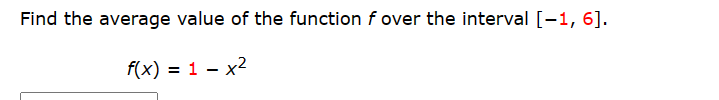 Solved Find the average value of the function f over the | Chegg.com