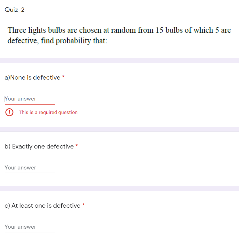 Solved Quiz_2 Three lights bulbs are chosen at random from | Chegg.com