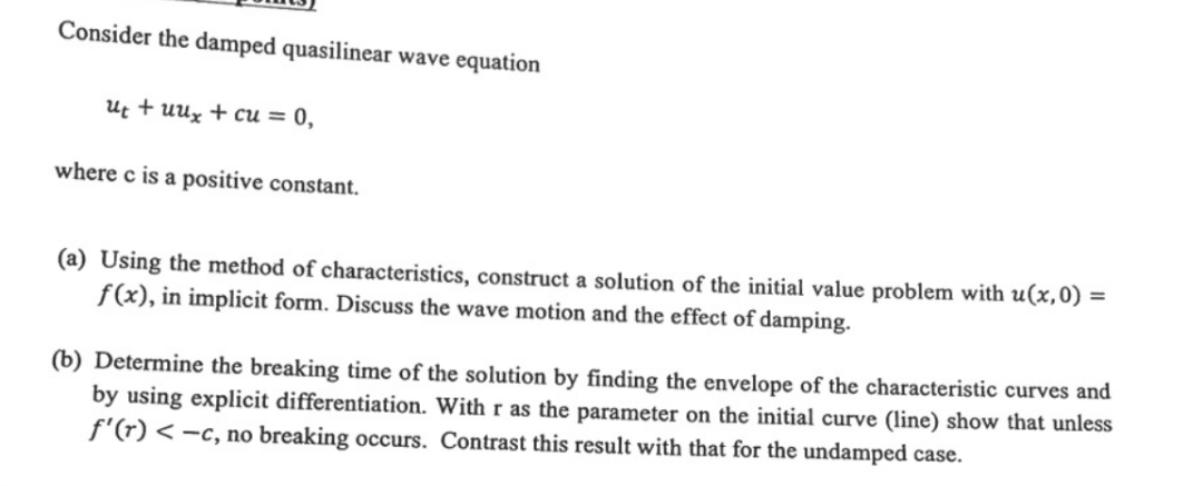 Consider the damped quasilinear wave equation ut uux | Chegg.com