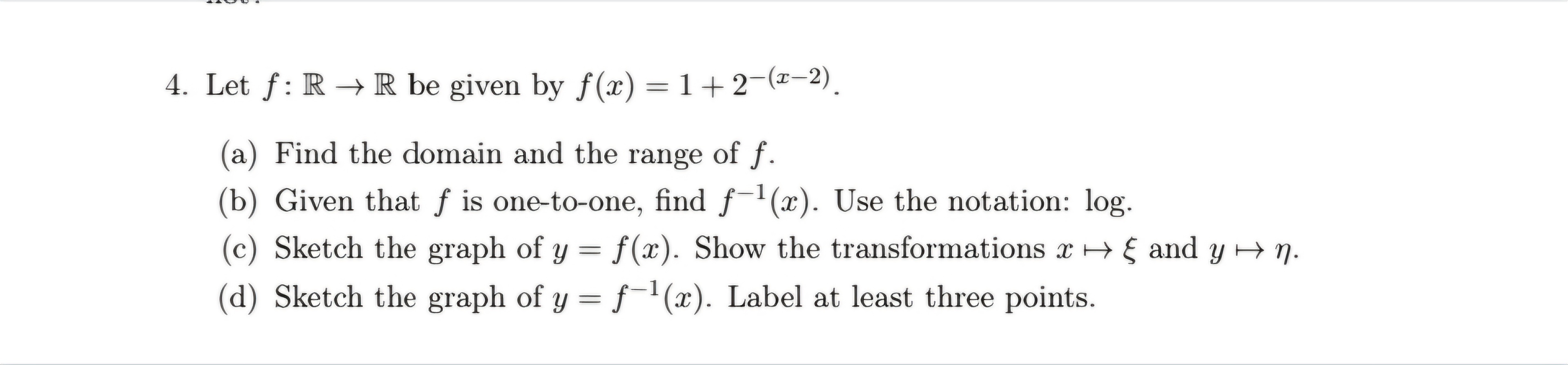 Solved Let f:R→R ﻿be given by f(x)=1+2-(x-2).(a) ﻿Find the | Chegg.com