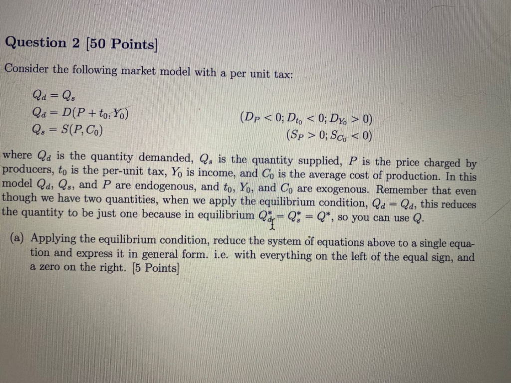 Question 2 (50 Points] Consider the following market | Chegg.com