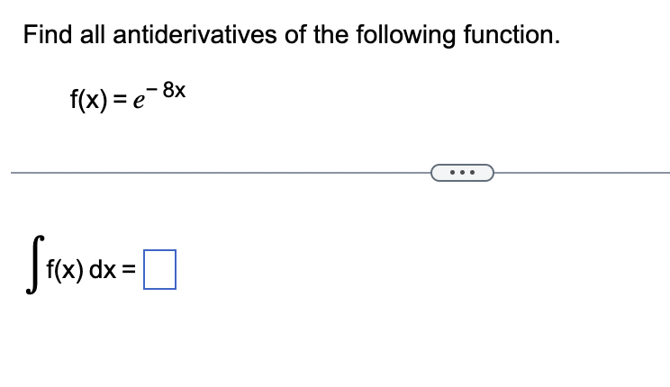 Solved Find All Antiderivatives Of The Following Function