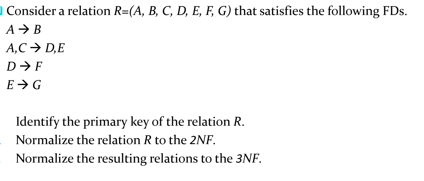 Solved Consider a relation R=(A,B,C,D,E,F,G,H) that | Chegg.com