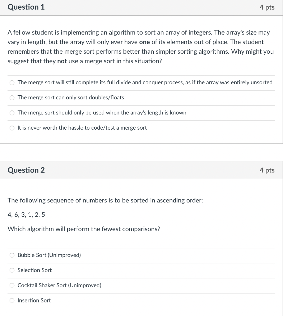 Solved A fellow student is implementing an algorithm to sort | Chegg.com