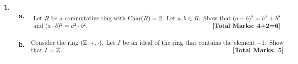 Solved 1. a. Let R be a commutative ring with Char(R)-2. Let | Chegg.com