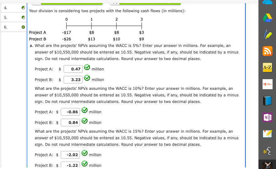 Solved Your division is considering two projects with the | Chegg.com