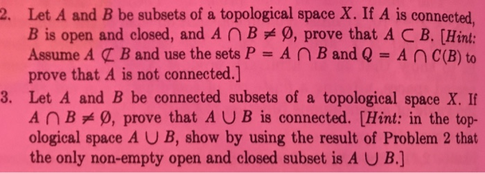 Solved Let A And B Be Subsets Of A Topological Space X If A
