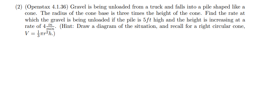 Solved (2) (Openstax 4.1.36) Gravel is being unloaded from a | Chegg.com