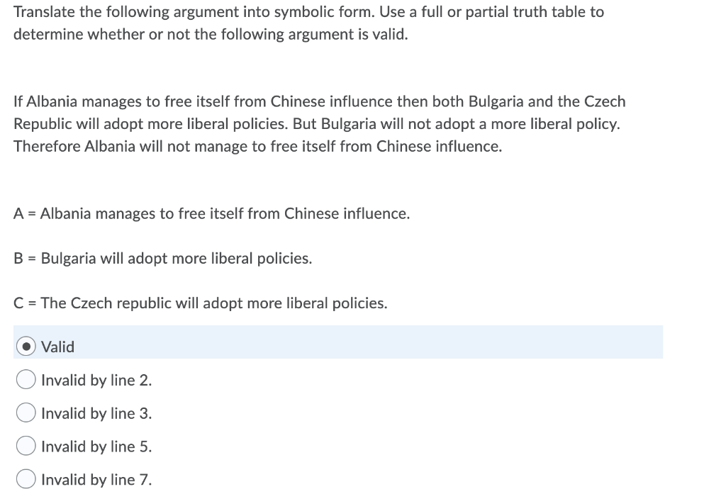 Solved Translate The Following Argument Into Symbolic Form