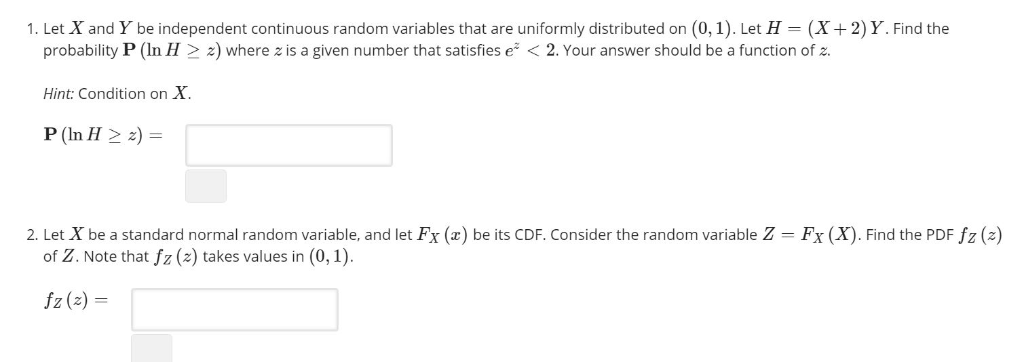 Solved 1 Let X And Y Be Independent Continuous Random