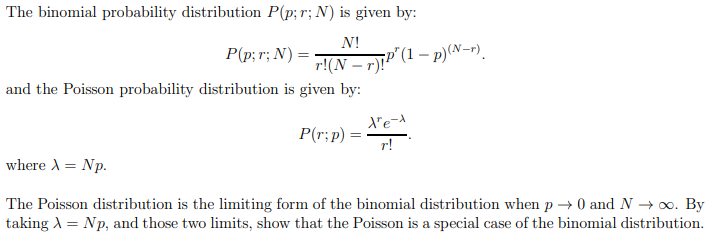 Solved The binomial probability distribution P(p; r; N) is | Chegg.com