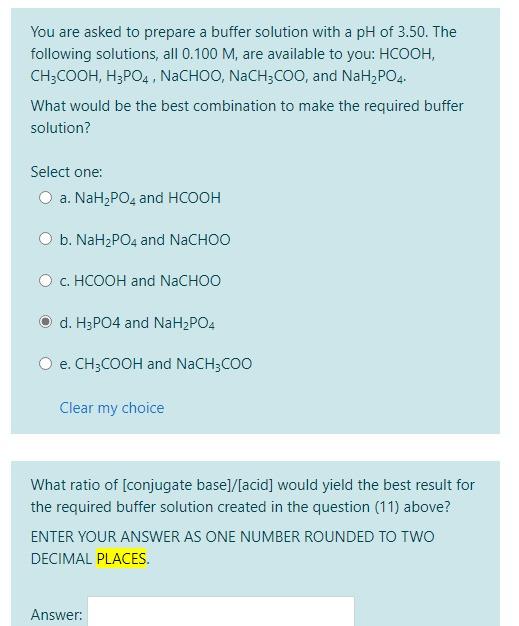 Solved You are asked to prepare a buffer solution with a pH | Chegg.com