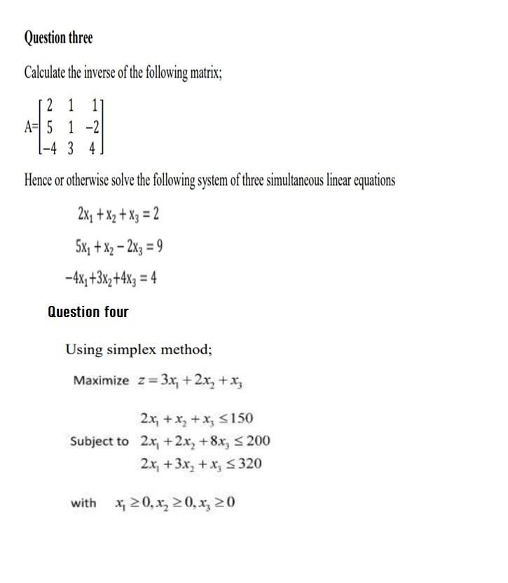 Solved Question three Calculate the inverse of the following | Chegg.com